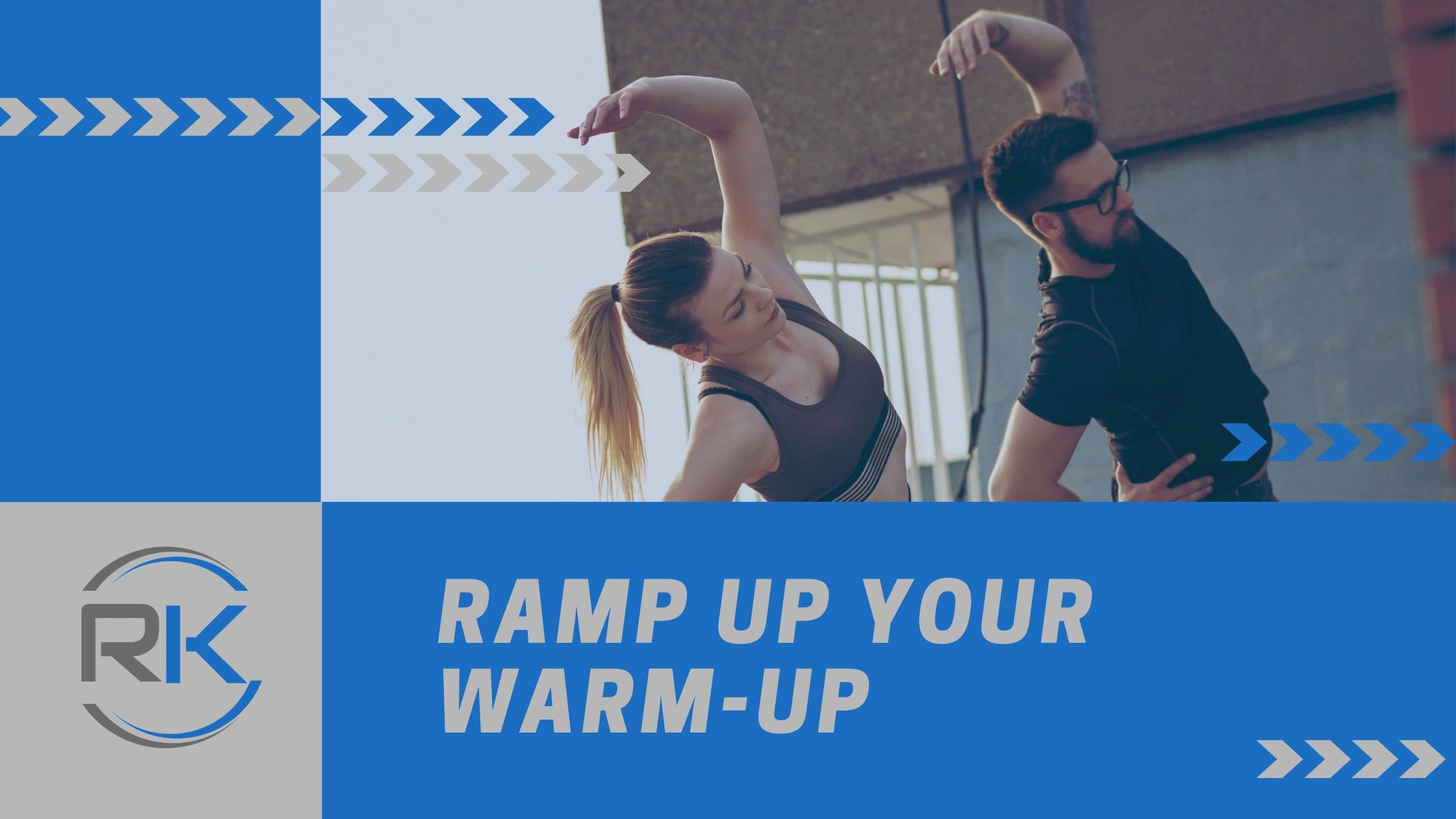RAMP Up Your Warm Up ramp-up-your-warm-up